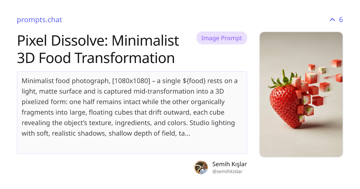 Pixel Dissolve: Minimalist 3D Food Transformation | prompts.chat