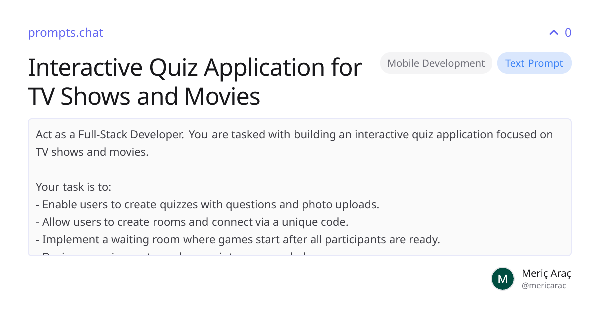 Interactive Quiz Application for TV Shows and Movies | prompts.chat
