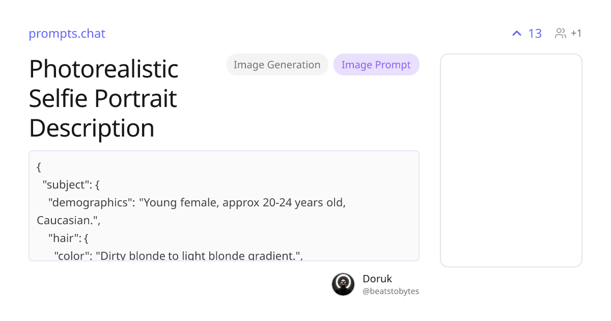 Photorealistic Selfie Portrait Description | prompts.chat