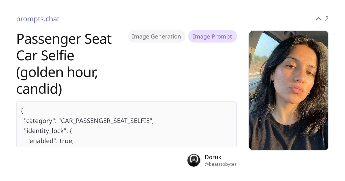 Passenger Seat Car Selfie (golden hour, candid) | prompts.chat