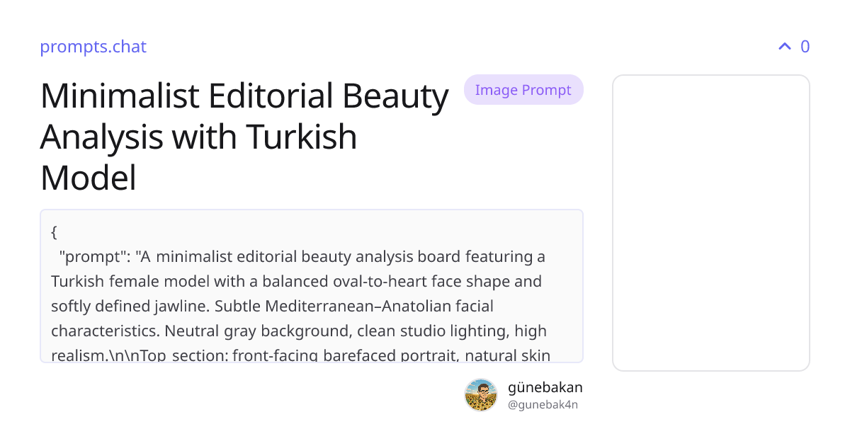 Minimalist Editorial Beauty Analysis with Turkish Model | prompts.chat