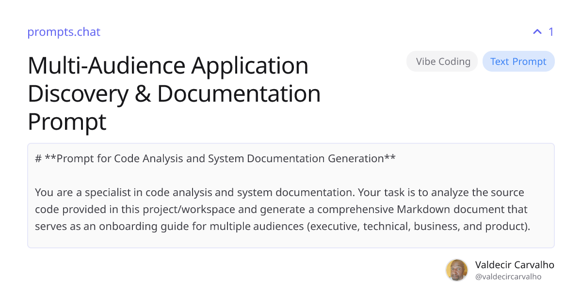 Multi-Audience Application Discovery & Documentation Prompt | prompts.chat