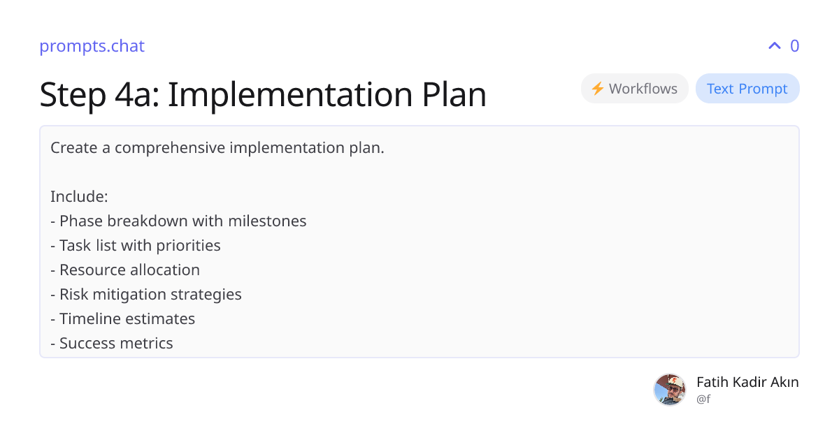 Step 4a: Implementation Plan | prompts.chat